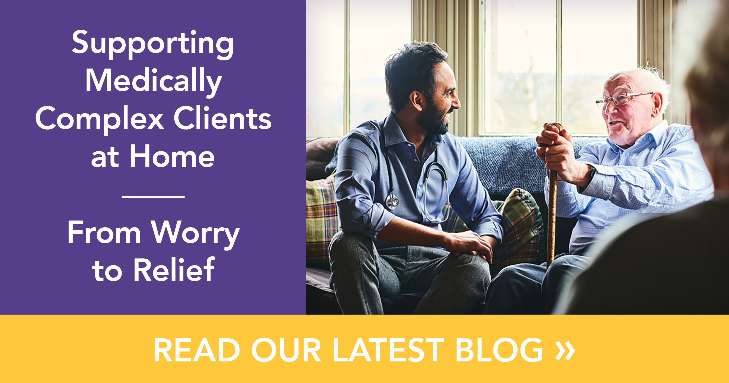 Supporting Medically Complex Clients at Home - Lifespark